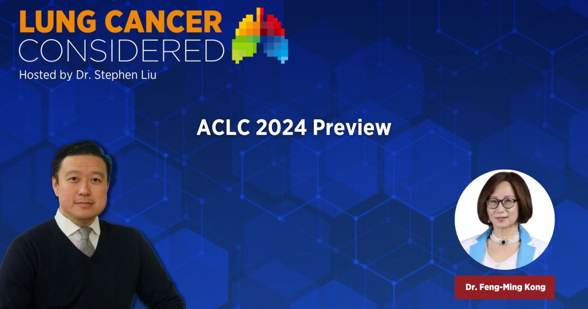 ACLC 2024 Preview | IASLC